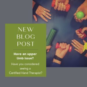 Have an Upper Limb Issue? Have you ever considered seeing a Certified ...